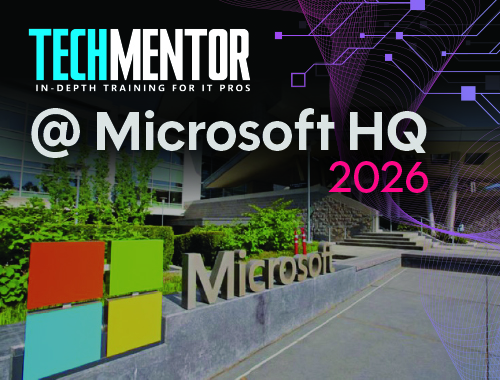 TechMentor Conferences and Events for IT Pros -- TechMentor