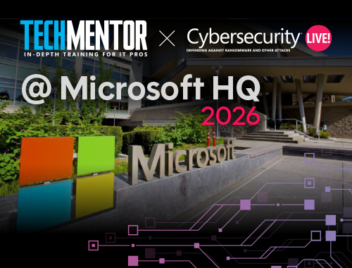 TechMentor Conferences and Events for IT Pros -- TechMentor